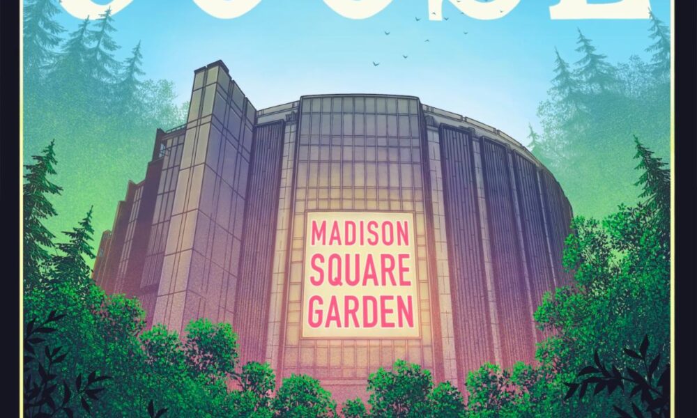 Goose Announce Their Return to New York City’s Madison Square Garden ...