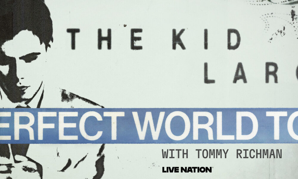 The Kid LAROI Announces Global A PERFECT WORLD TOUR - First 3 Only